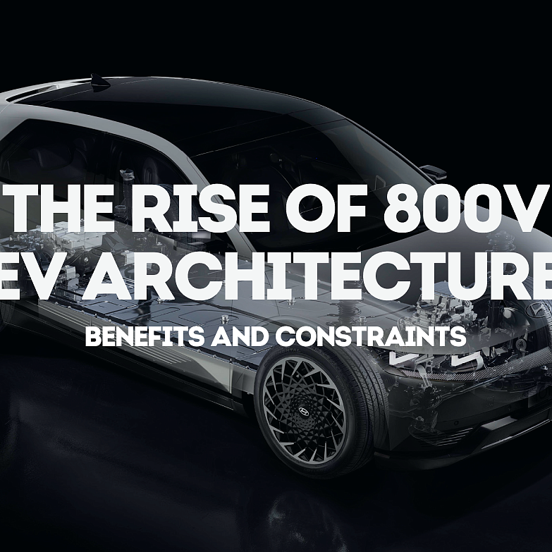 The Rise of 800V EV Architecture: Benefits and Constraints | Green Cars ...