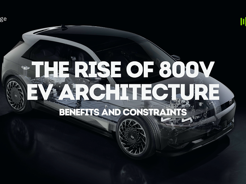 The Rise of 800V EV Architecture: Benefits and Constraints | Green Cars ...